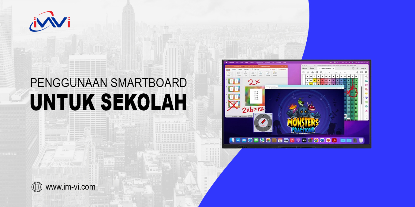 Pentingnya Penggunaan Smartboard untuk Sekolah - PT.Indotech Media Vision