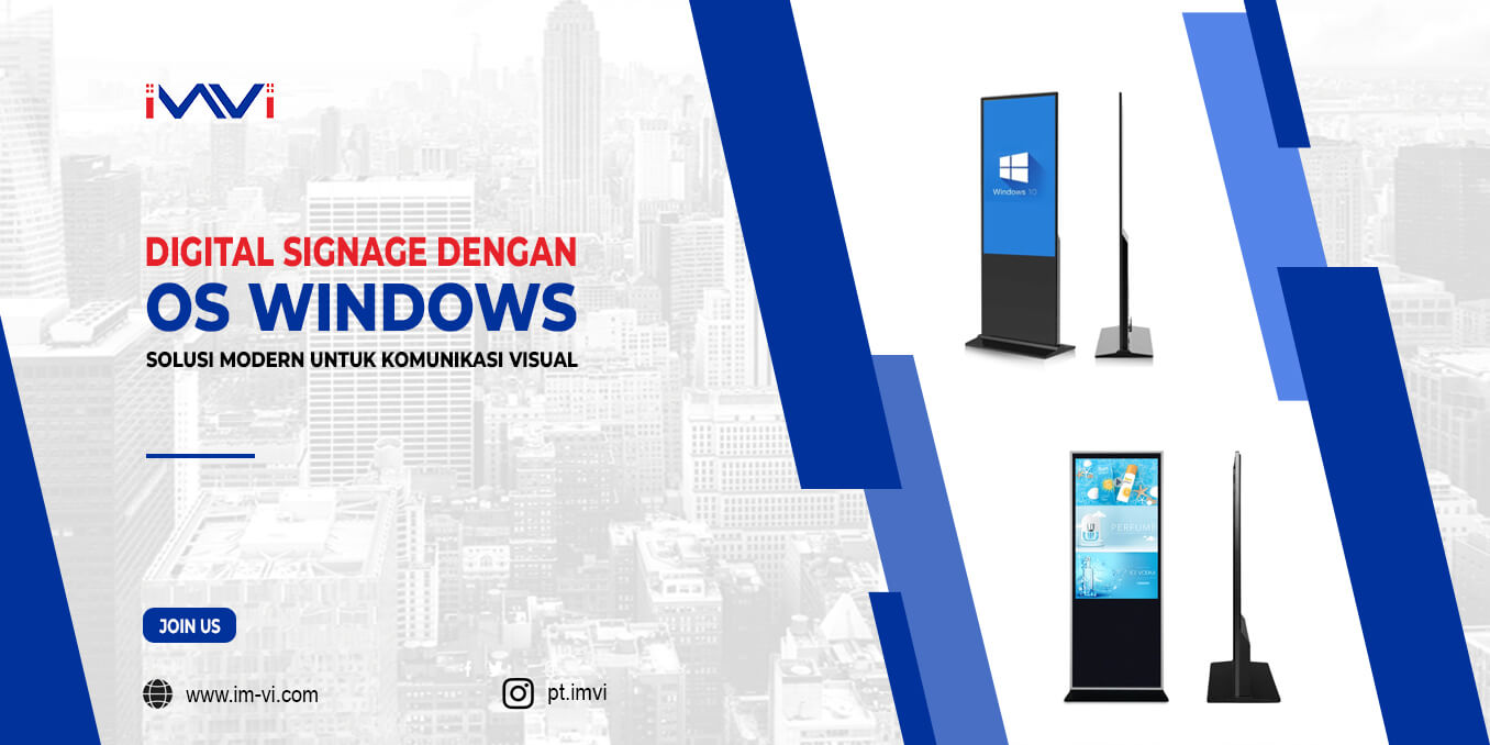 Digital Signage dengan OS Windows: Solusi Modern untuk Komunikasi ...